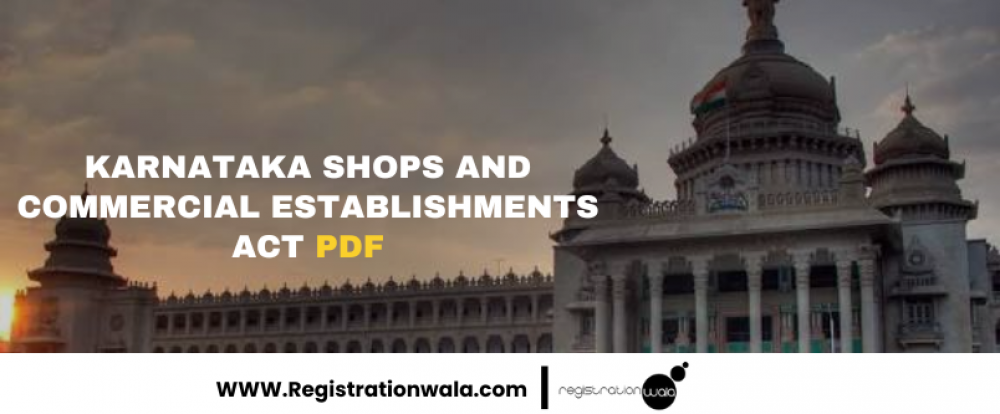 Karnataka Shops and Commercial Establishments Act, 1961